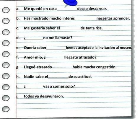 completo las siguientes oraciones con los términos por qué porque o