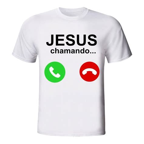Camiseta Camisa Cristão Igreja Personalizada Jesus Chamando Shopee Brasil