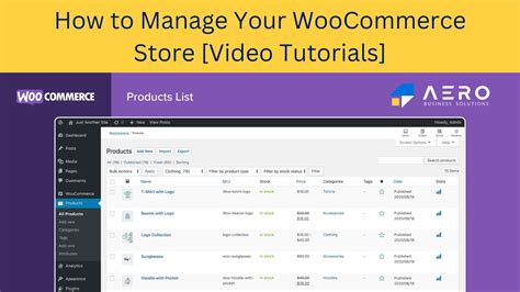 How To Manage Your Woocommerce Store [video Tutorials] Aero Business Solutions
