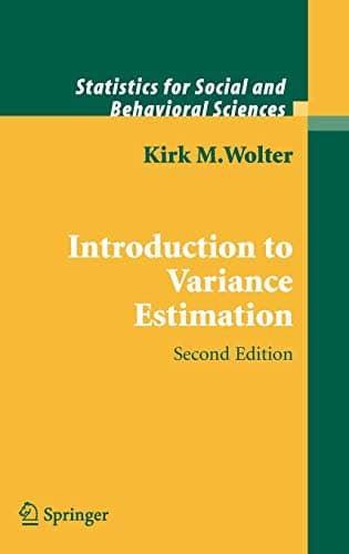 Introduction To Variance Estimation Statistics For Social Science And Behavorial Sciences