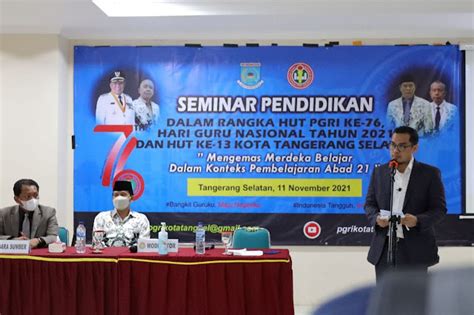 Pemkot Tangsel Dukung PGRI Tangsel Gelar Seminar Merdeka Pembelajaran