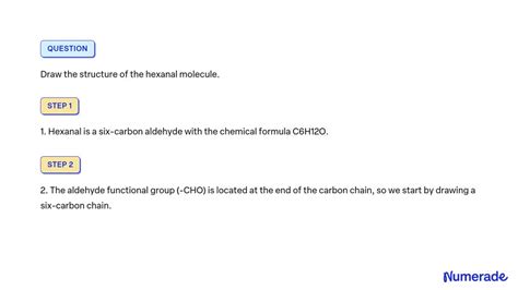 Solved Draw The Structure Of The Hexanal Molecule