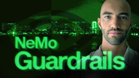 NVIDIA NeMo Guardrails Full Walkthrough For Chatbots AI YouTube