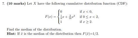 Solved 7 10 Marks Let X Have The Following Cumulative
