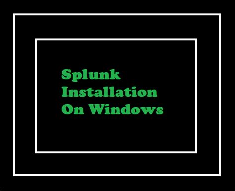 What Is Splunk And How To Download And Install Splunk On Windows Step By Step Crtr4u
