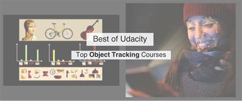 Top 2 Udacity Object Tracking Courses By Reddit Upvotes Reddacity