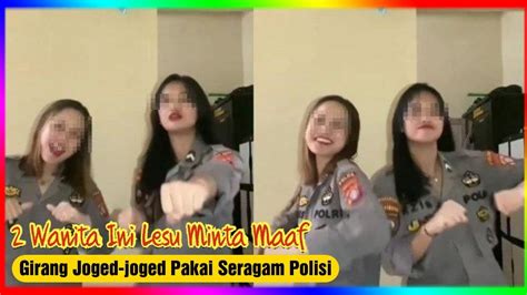 GIRANG Joget Joget Pakai Seragam Polisi 2 Wanita Ini Lesu Minta Maaf