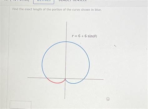 Solved Find The Exact Length Of The Portion Of The Curve