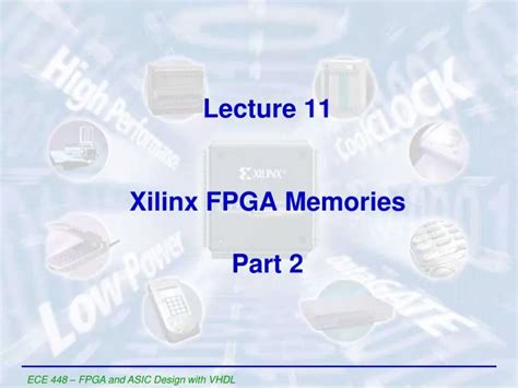 PPT Lecture 11 Xilinx FPGA Memories Part 2 PowerPoint Presentation