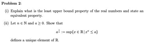 Solved I Explain What Is The Least Upper Bound Property Of