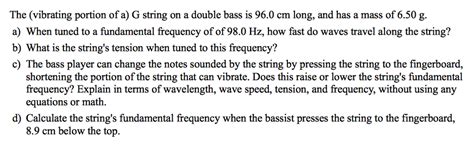Solved Fa G String On A Double The A When Tuned To A