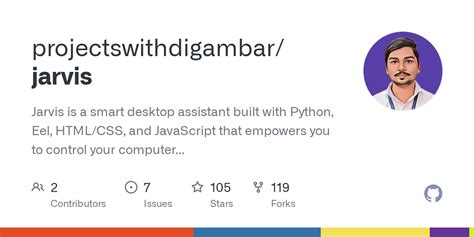 Github Projectswithdigambarjarvis Jarvis Is A Smart Desktop Assistant Built With Python Eel