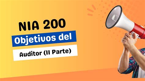 Club de Lectura NIA 200 Objetivos y Realización de la Auditoría de