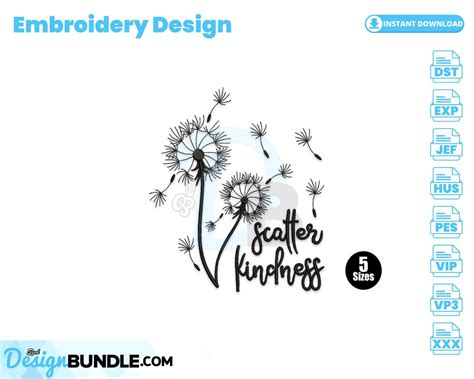Scatter Kindness Embroidery Design Instant Download Bestdesignbundle