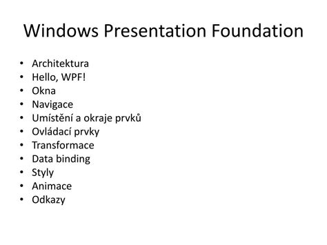 Ppt Windows Presentation Foundation Powerpoint Presentation Free Download Id5038817