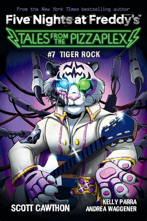 Tiger Rock An Afk Book Five Nights At Freddys Tales From The
