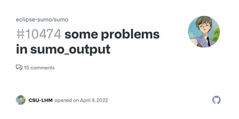 Some Problems In Sumooutput · Issue 10474 · Eclipse Sumosumo · Github