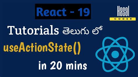reactjs 19 tutorials 04 useactionstate in telugu youtube
