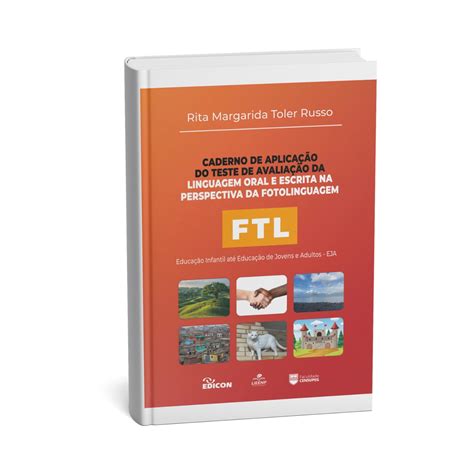 Ftl Teste De Avaliação Da Linguagem Oral E Escrita Na Perspectiva Da Fotolinguagem Caderno