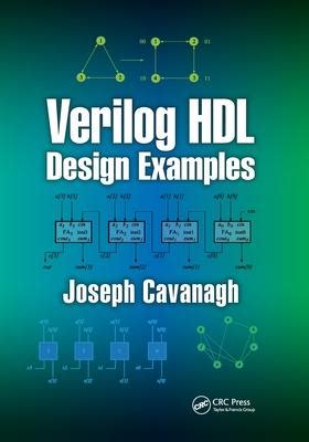 Verilog HDL Design Examples By Joseph Cavanagh Paperback