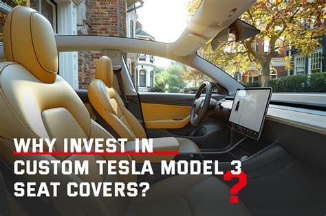 Are Custom Tesla Model 3 Seat Covers Worth It Expert Insights Freesoo