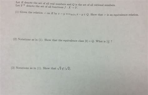Solved Let R Denote The Set Of All Real Numbers And Q Is The Chegg