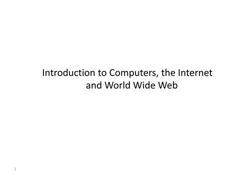 Ppt Introduction To Computers The Internet And World Wide Web Powerpoint Presentation Id