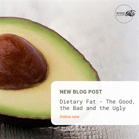 Dietary Fat – The Good, the Bad and the Ugly - Deliciously Clean Eats
