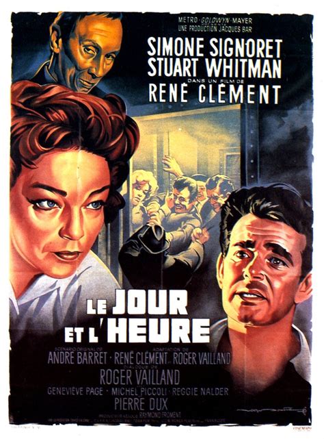 Le Jour Et L Heure Unifrance Films