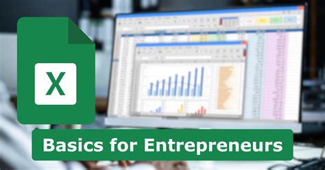 Excel Basics For Entrepreneurs A Simple Guide To Transform Your Business