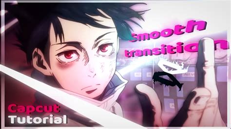 Capcut Smooth Transition Tutorial YouTube