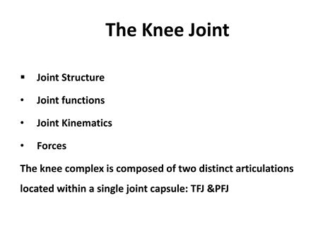 Knee Joint Biomechanics PPTX