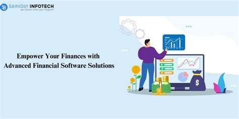 Semidot Infotech On Linkedin Financialsoftware Empoweryourfinances