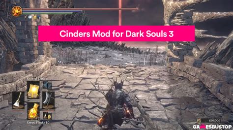 Dark Souls 3 Cinders Mod Complete Guide 2024 Gamesbustop