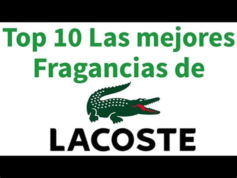 Top 10 Las Mejores Fragancias De Lacoste YouTube