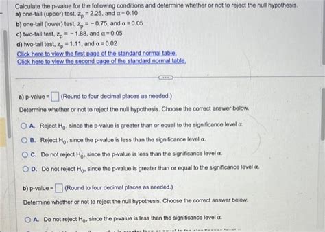 Solved Calculate The P Value For The Following Conditions Chegg