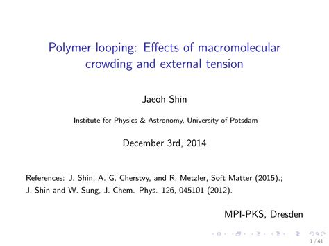 Polymer Looping Effects Of Macromolecular Crowding And External
