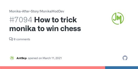 How To Trick Monika To Win Chess · Issue 7094 · Monika After Story