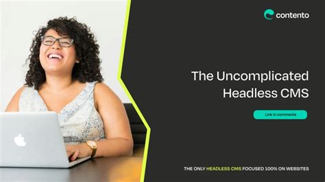 Contento On Linkedin Cms Headless Website Headlesscms