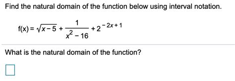 solved find the natural domain and graph the function f x