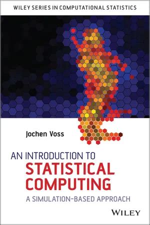 PDF An Introduction To Statistical Computing By Jochen Voss EBook Perlego