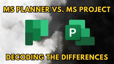 Ms Planner Vs Ms Project Decoding The Differences Subscribed Fyi