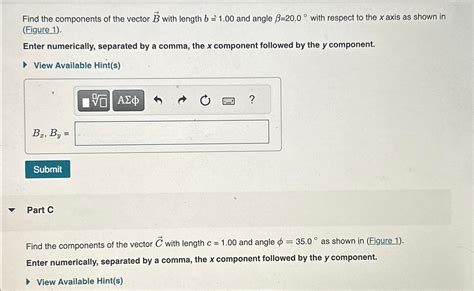 Solved Find The Components Of The Vector Vec B With Length Chegg