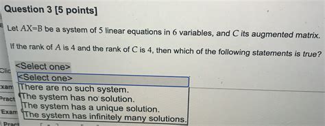 solved question 3 5 points] € let ax b be a system of 5