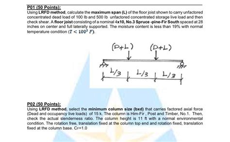 Solved P01 (50 Points): Using LRFD method, calculate the | Chegg.com