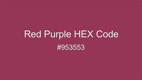 Red Purple Color Hex And Rgb Values