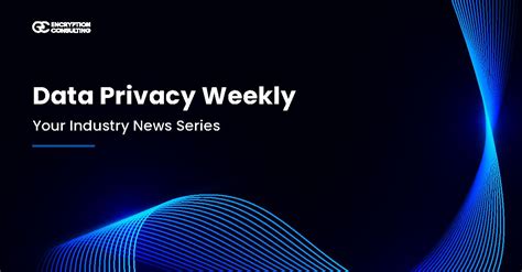 encryption consulting llc on linkedin dataprivacy datasecurity