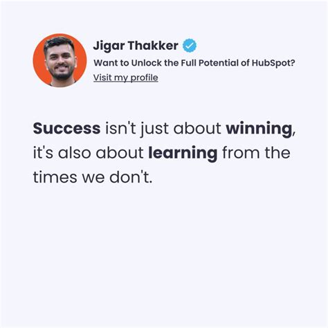 Jigar Thakker On Linkedin Not Every Day Is A Win But Every Day Is A