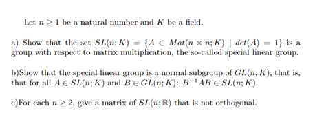 Solved Let N≥1 ﻿be A Natural Number And K ﻿be A Field A