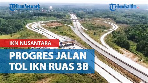 WIKA Kerahkan 400 Pekerja Progres Jalan Tol IKN Nusantara Ruas 3B